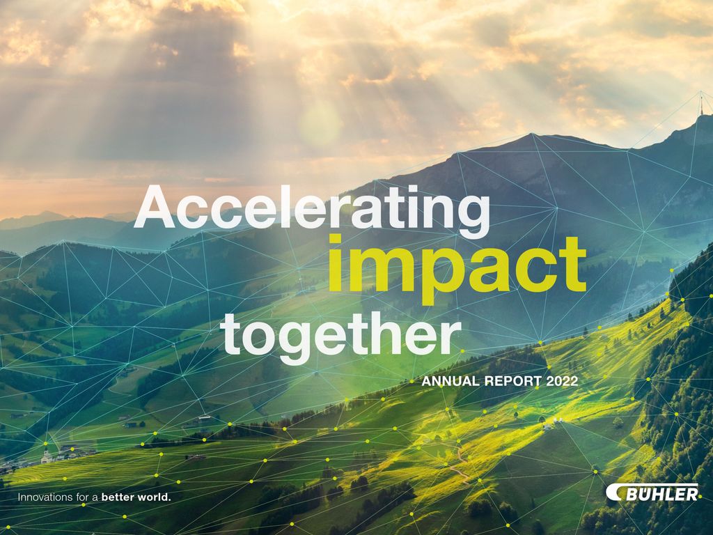Accelerating Impact | Annual Report 2022 | Bühler Group